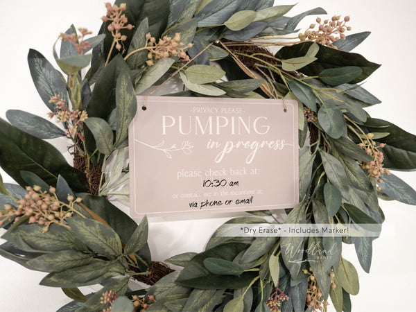 Privacy Please, Pumping in Progress Door Sign - Woodland Shanty